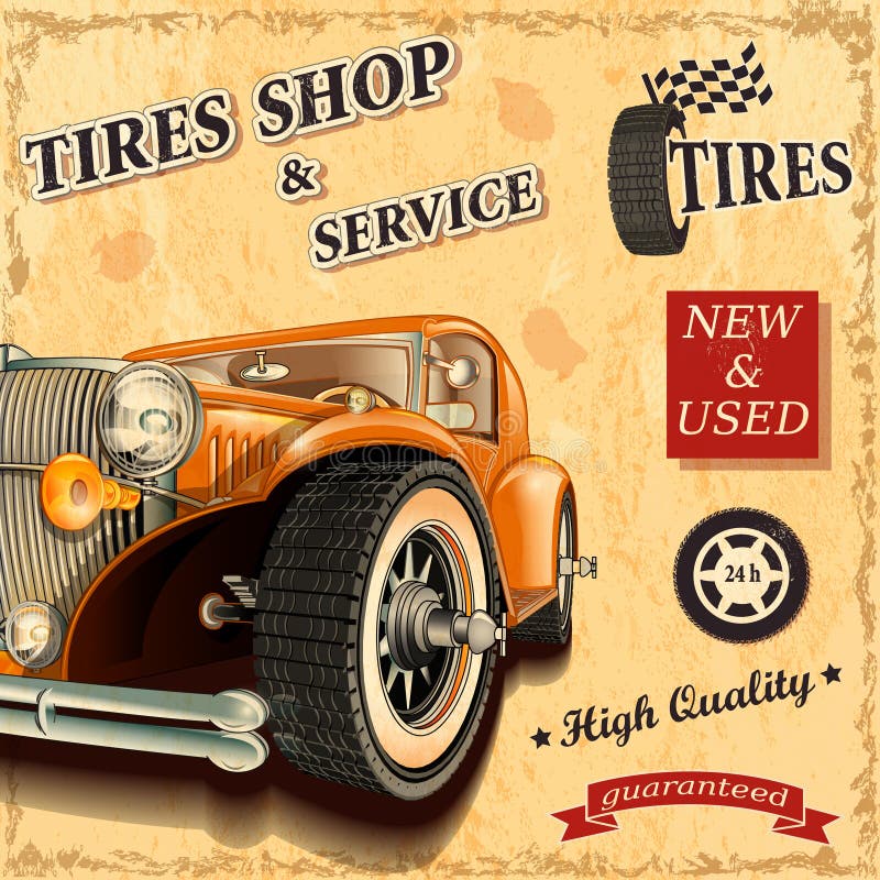 Tire service retro poster stock illustration. Illustration of imperfect ...