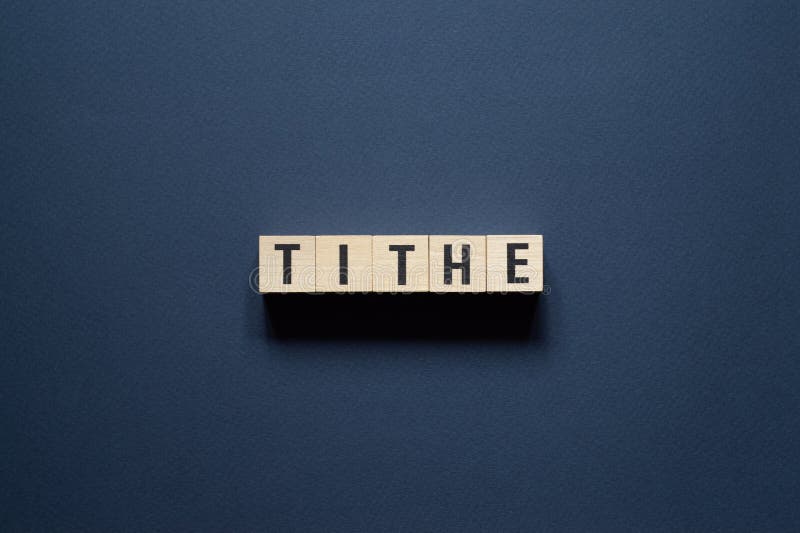 Tithe Words Stock Photos - Free & Royalty-Free Stock Photos from Dreamstime