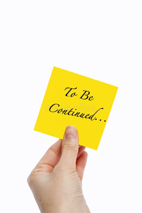 To Be Continued Handwritten with Light Yellow Chalk on a Blackboard ...