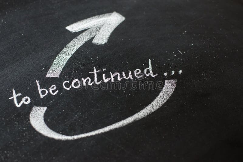 1,298 To Be Continued Stock Photos - Free & Royalty-Free Stock Photos ...