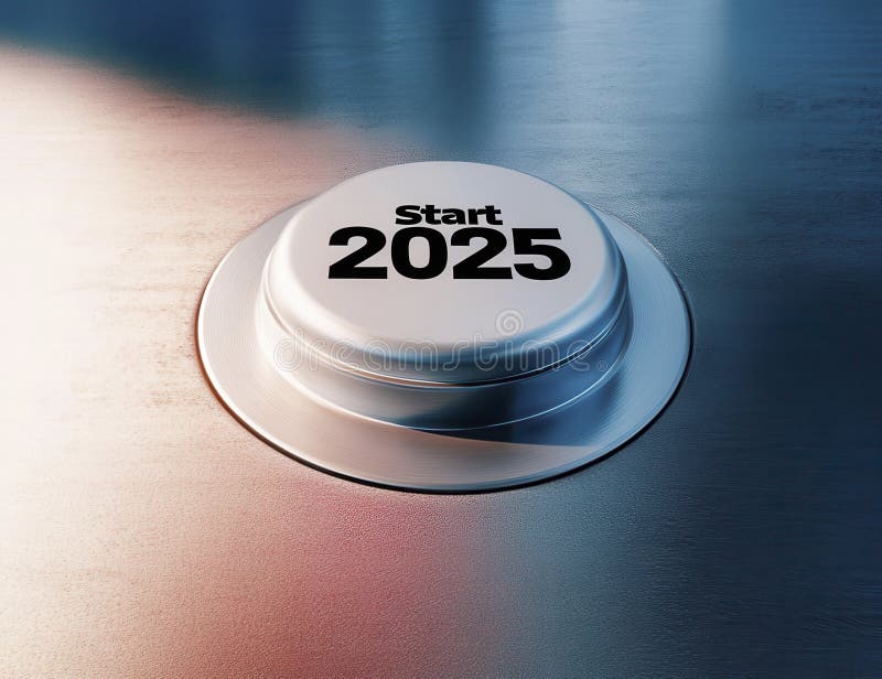 2025 is about To Begin! a Button Labeled 2025 Start, Marking the ...