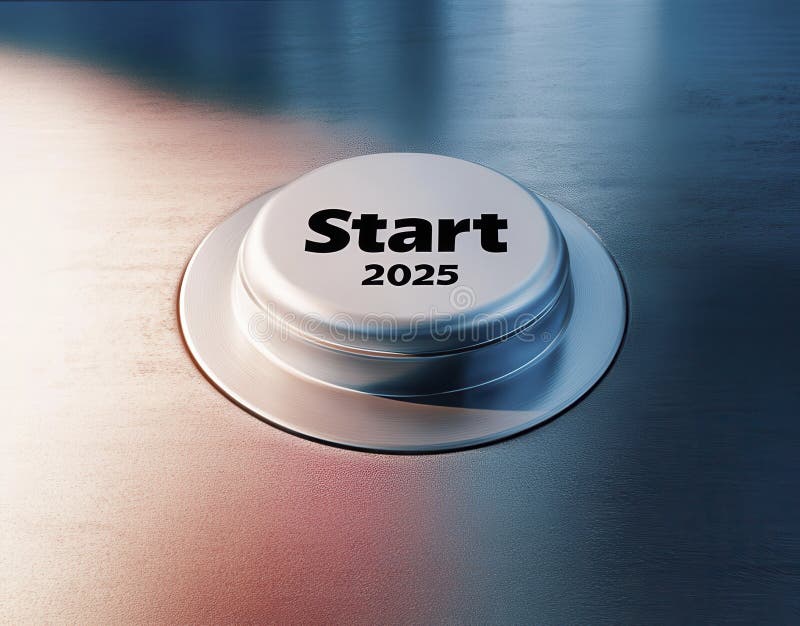 2025 is about To Begin! a Button Labeled 2025 Start, Marking the ...