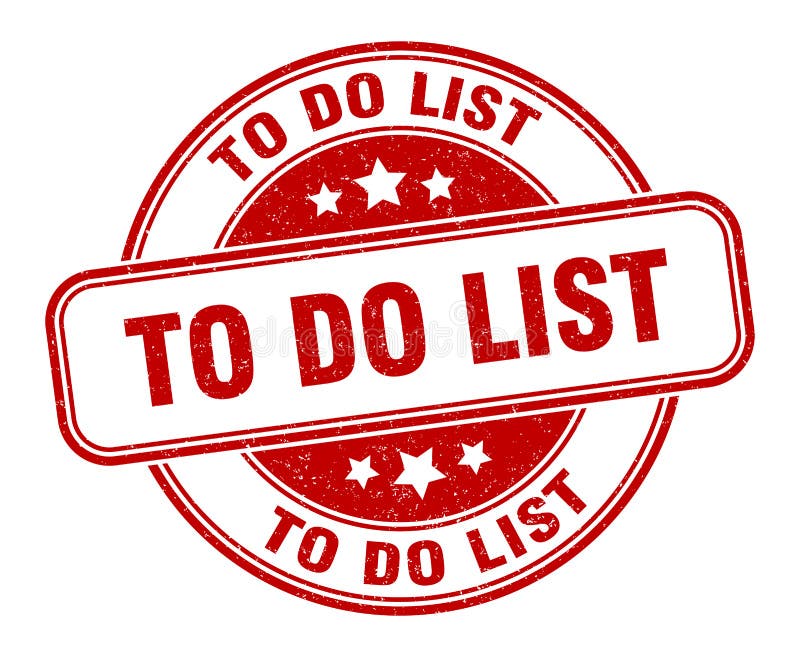 To Do List Stamp. To Do List Round Grunge Sign Stock Vector ...