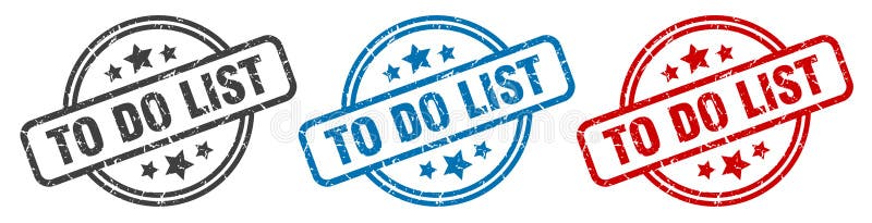To Do List Stamp. To Do List Round Isolated Sign Stock Vector ...
