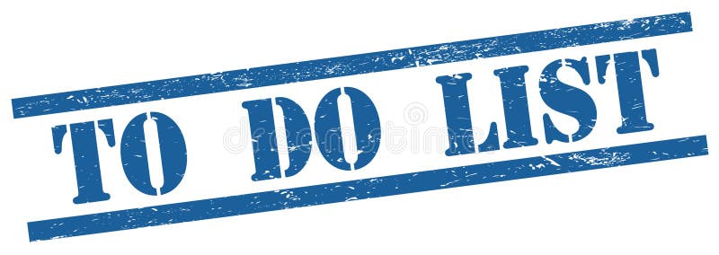 TO DO LIST Text on Blue Grungy Rectangle Stamp Stock Illustration ...