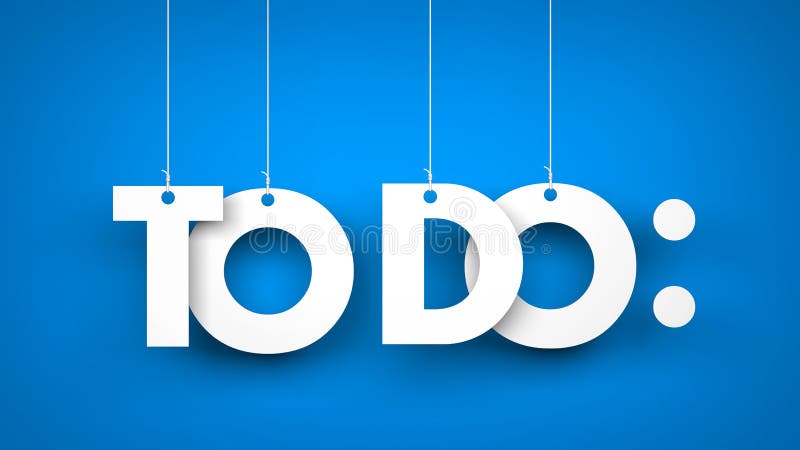 TO DO - Words Hanging on Blue Background Stock Illustration ...