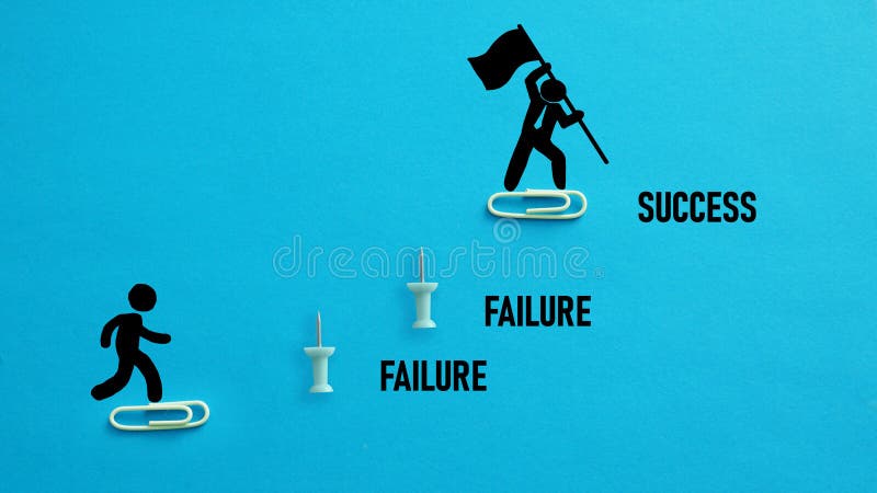 To Success through Failures the Creative Concept. Never Give Up Stock ...
