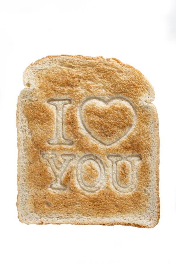 Toasted Bread with Love Message Stock Photo - Image of romance, clippng ...