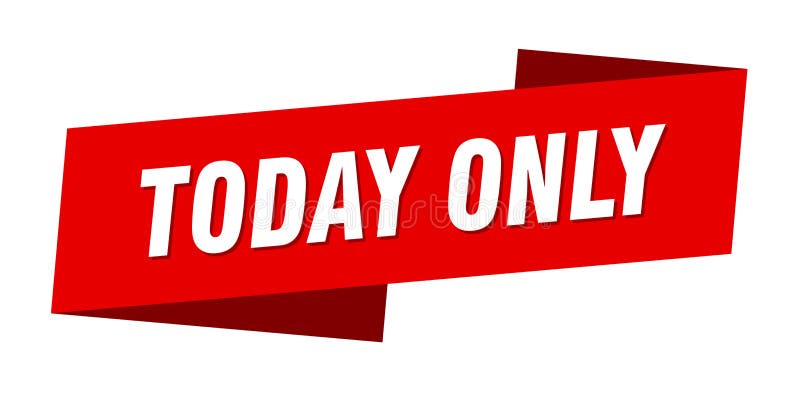 Today only Banner Template. Today only Ribbon Label Stock Vector ...