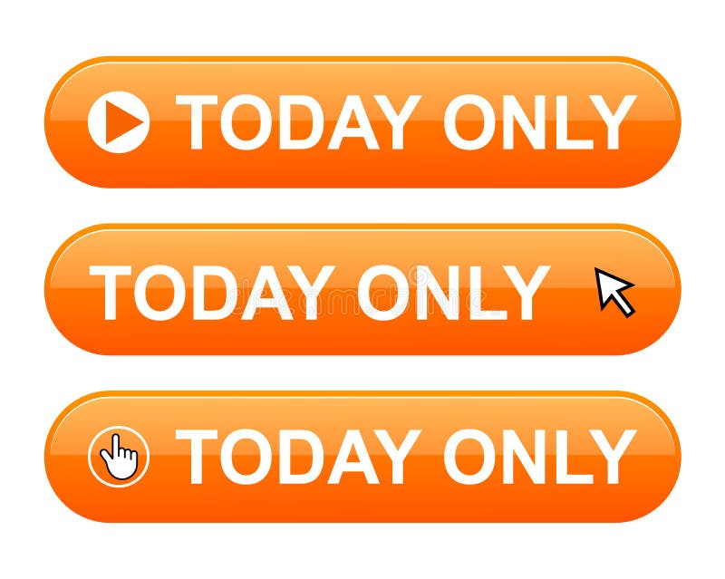 Today only button stock vector. Illustration of button - 123652236