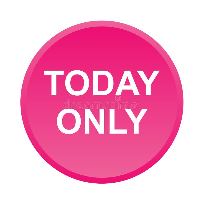 Today only button stock vector. Illustration of board - 123669556