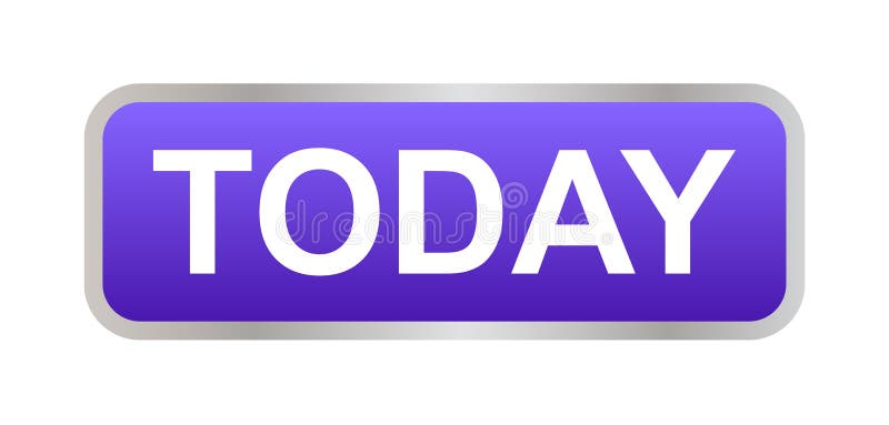 Today button stock vector. Illustration of factory, click - 123670887