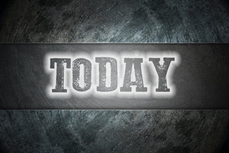 Today is the day calendar stock illustration. Illustration of text ...