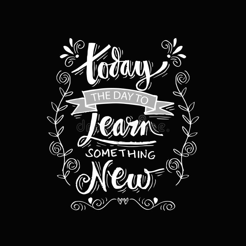 Today the Day Learn Something New Stock Illustration - Illustration of ... Today the Day Learn Something New Stock Illustration - Illustration of ...