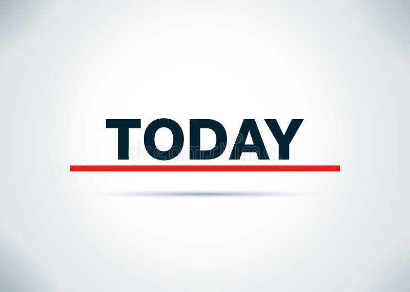 Today Abstract Flat Background Design Illustration Stock Illustration ...