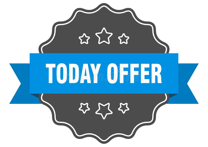 Today Offer Label. Today Offer Isolated Seal. Sticker. Sign Stock ...