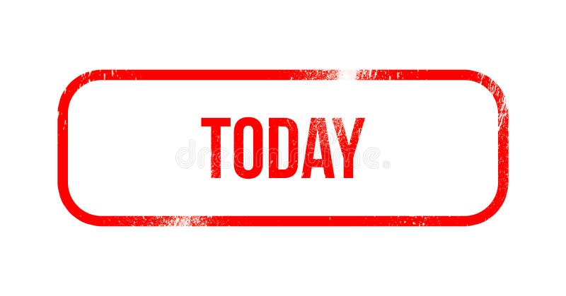 Today - Red Grunge Rubber, Stamp Stock Illustration - Illustration of ...