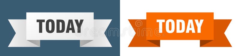 Today Ribbon. Today Isolated Paper Sign. Banner Stock Vector ...