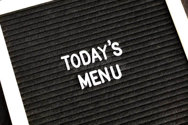 `Today`s Menu` Words on a Signboard Stock Photo - Image of cooking ...