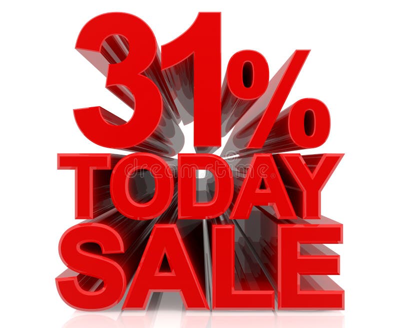 31 TODAY SALE Word on White Background 3d Rendering Stock Illustration ...
