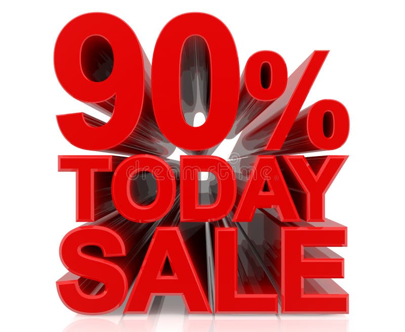 90 TODAY SALE Word on White Background 3d Rendering Stock Illustration ...