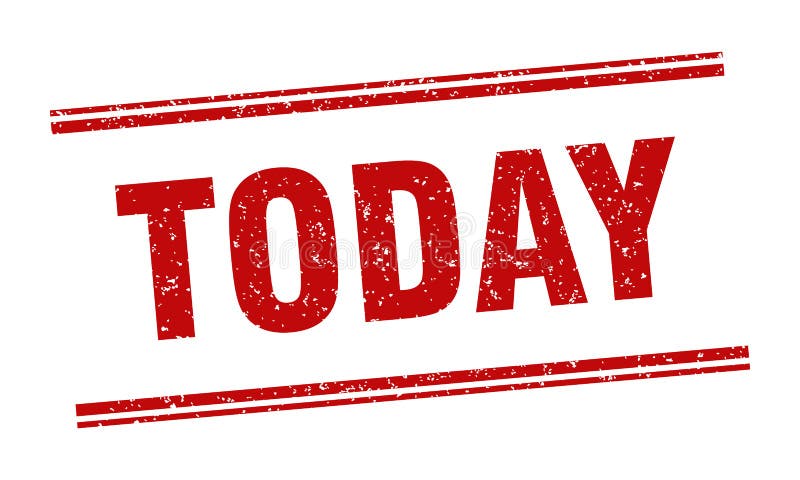 Today Stamp. Today Square Grunge Sign Stock Vector - Illustration of ...