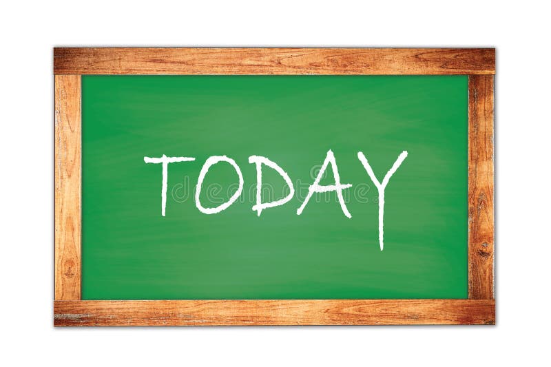TODAY Text Written on Green School Board Stock Illustration ...