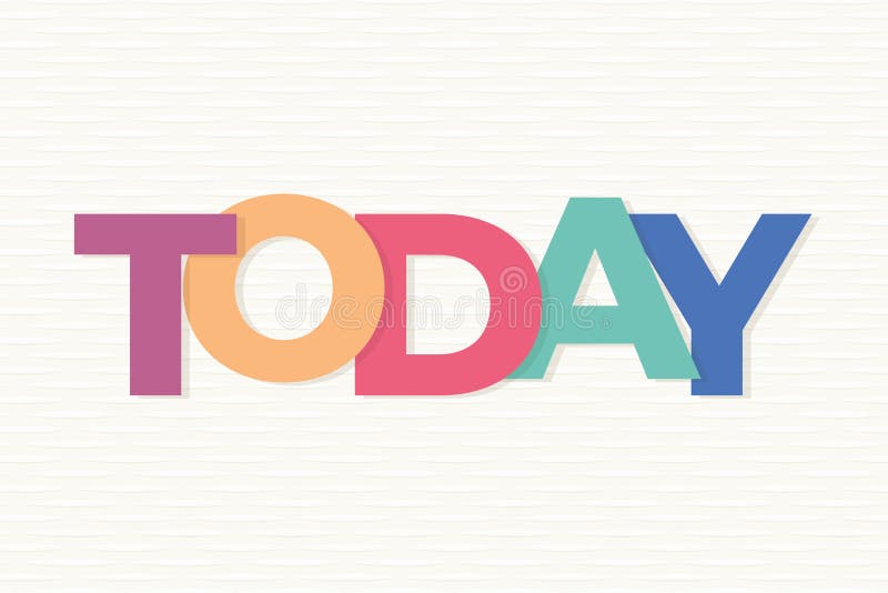 Today Word on a Cream Paper Texture Stock Vector - Illustration of ...