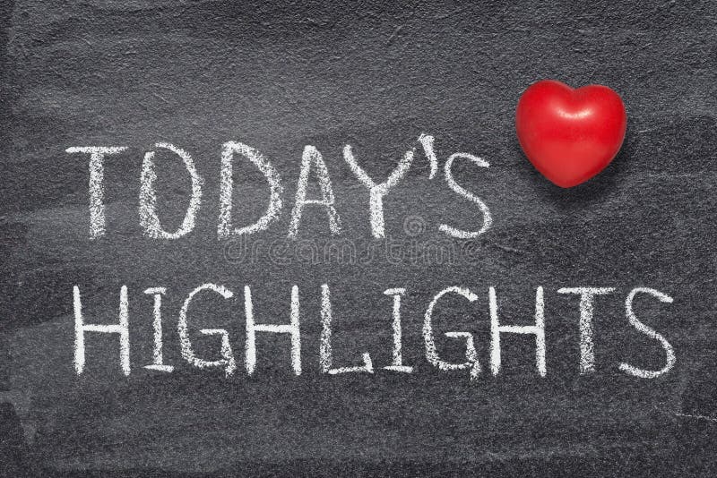 Todays highlights heart stock image. Image of highlight - 338634065