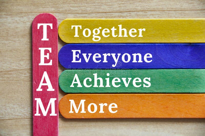 Together Everyone Achieves More - TEAM. Teamwork Concept. Stock Image ... Together Everyone Achieves More - TEAM. Teamwork Concept. Stock Image ...
