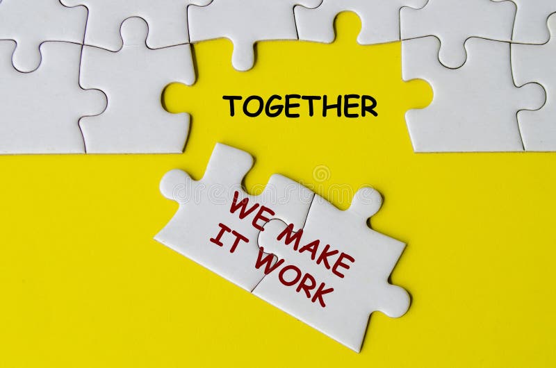 Together we Make it Work Text on Missing Jigsaw Puzzle Representing ...