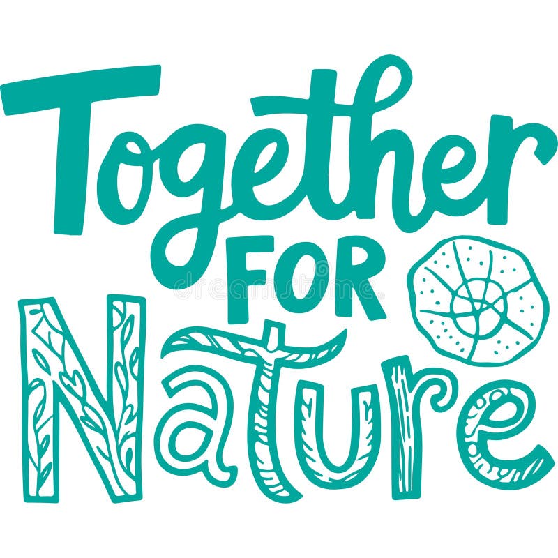 Together for Nature Conservation Art Stock Vector - Illustration of ...