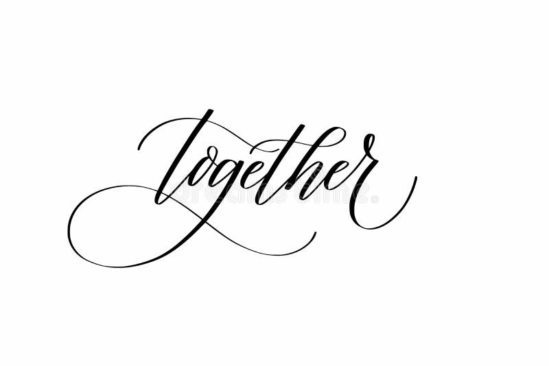 Together Romantic Ink Calligraphy Cards Design Stock Vector ...