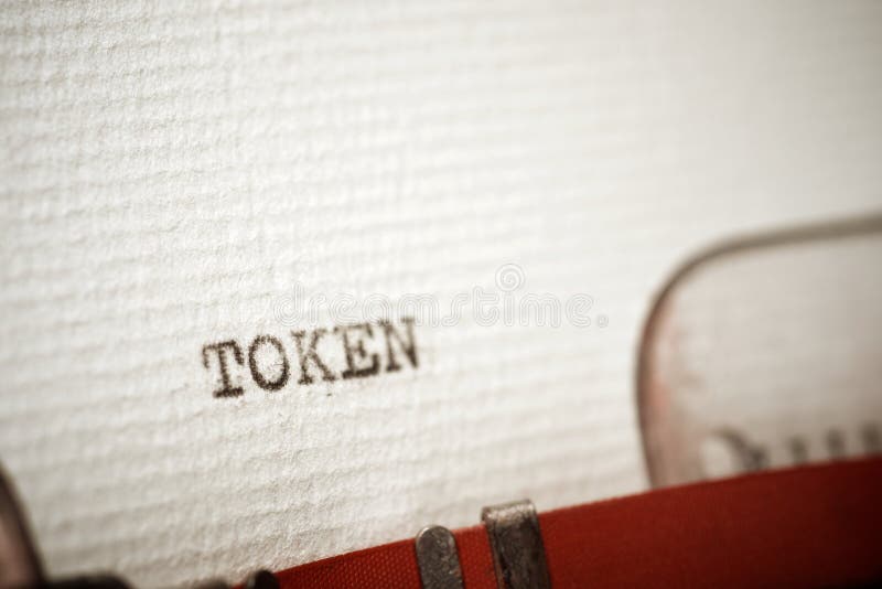 Token concept view stock photo. Image of typewriter - 267285640