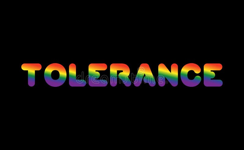 Tolerance Lgbt Sign Of Rainbow Letters Letitiging For Gays And Stock