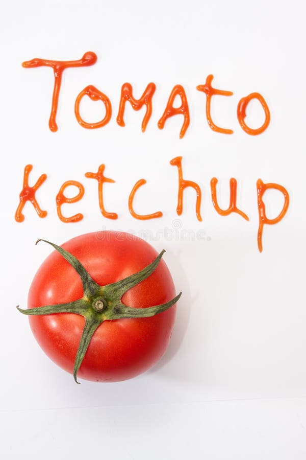 Tomato Ketchup Sign with Ketchup and Fresh Tomato Stock Image - Image ...