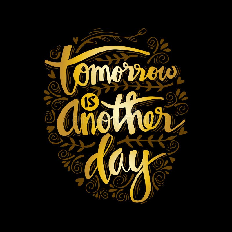 Tomorrow Another Day Stock Illustrations – 22 Tomorrow Another Day ...