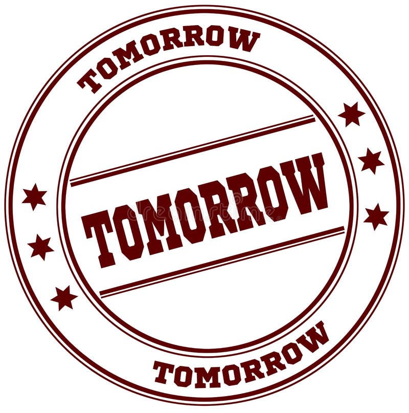 TOMORROW simple red stamp stock illustration. Illustration of ...