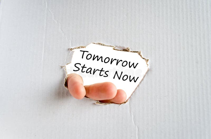 Tomorrow Starts Now Text Concept Stock Photo - Image of business ...