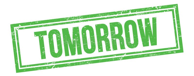 Tomorrow Stamp Stock Photos - Free & Royalty-Free Stock Photos from ...