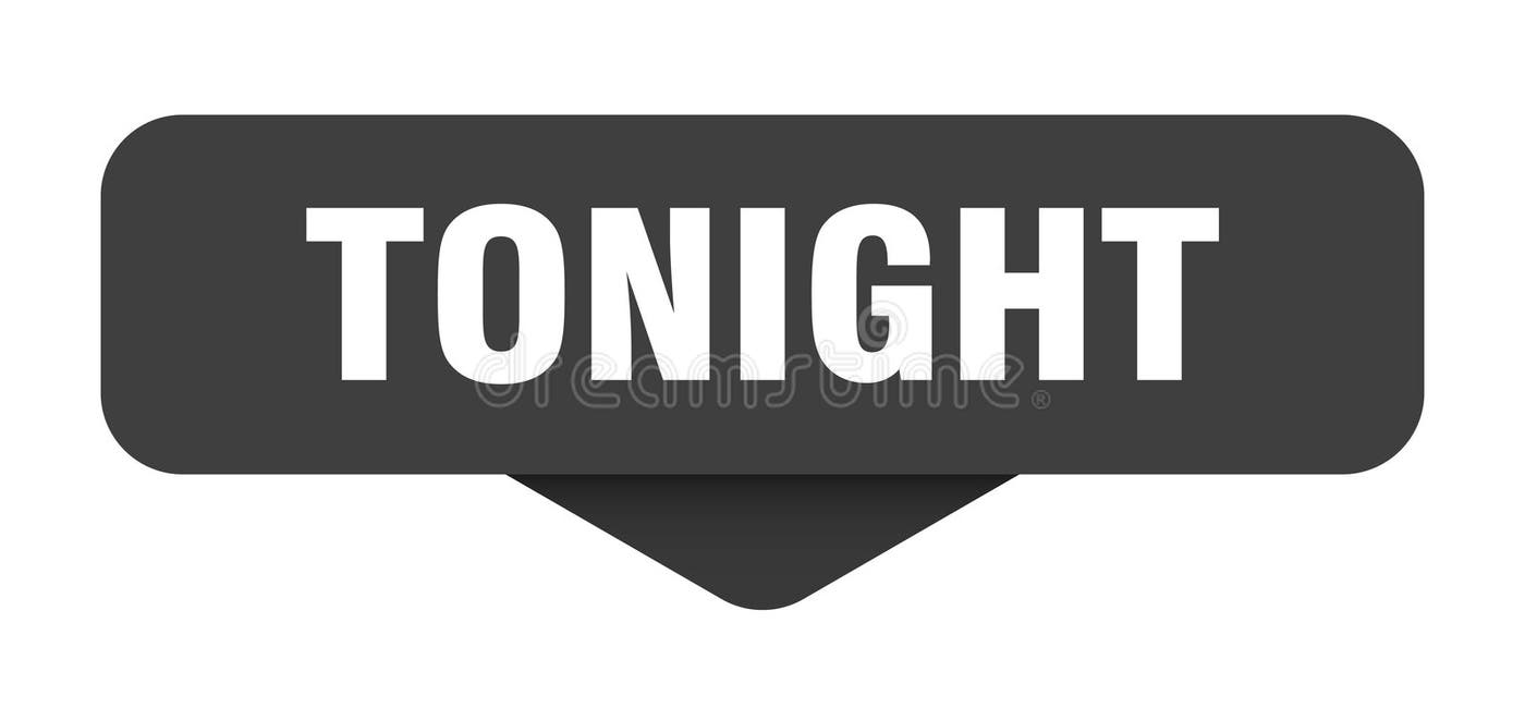 Tonight Sticker Stock Illustrations – 175 Tonight Sticker Stock ...
