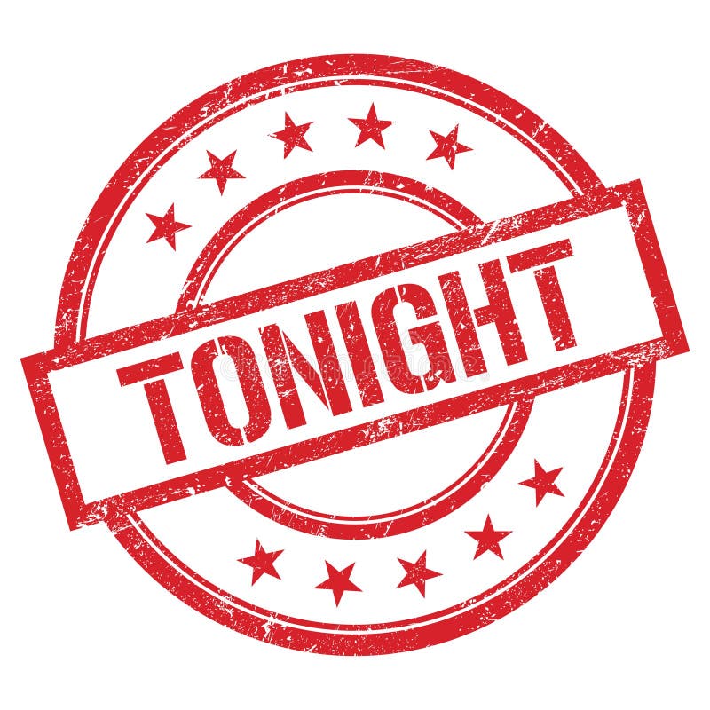 TONIGHT Text Written on Red Vintage Stamp Stock Illustration ...