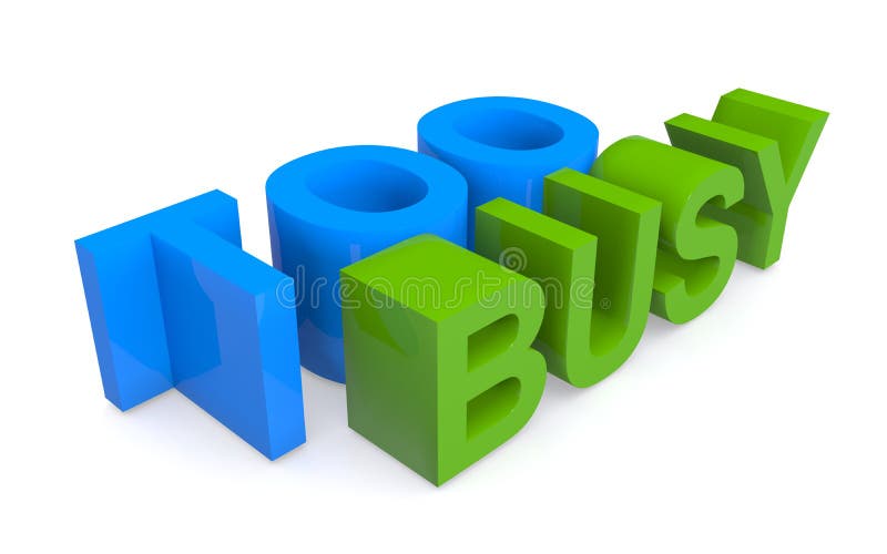 Too Busy Stock Illustrations – 562 Too Busy Stock Illustrations ...