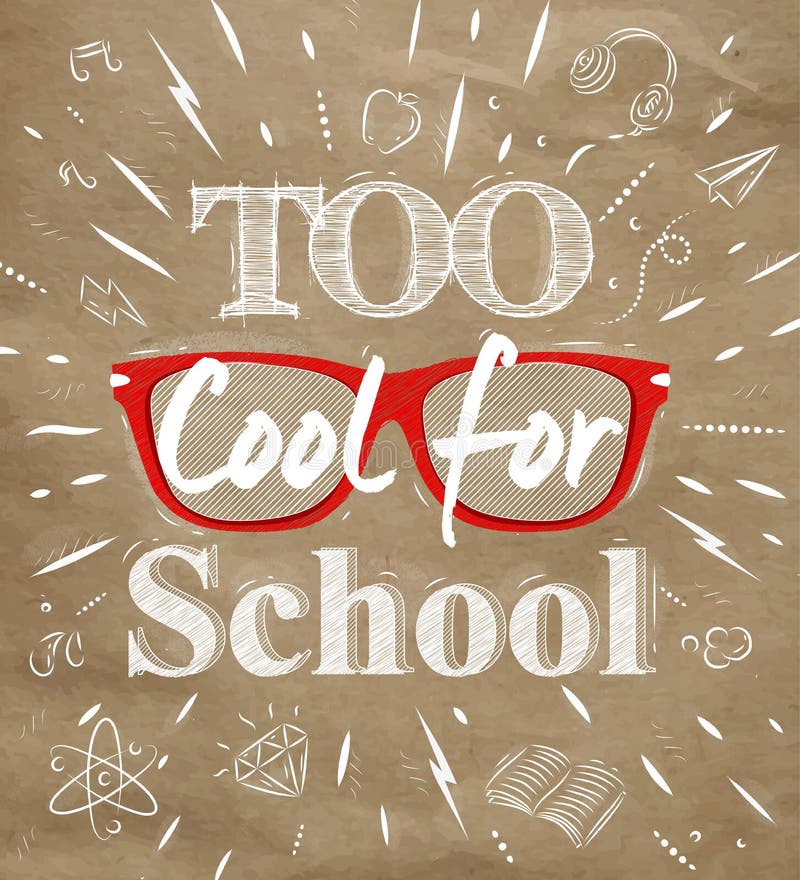 Too Cool for School Kraft Paper Stock Vector - Illustration of back ...