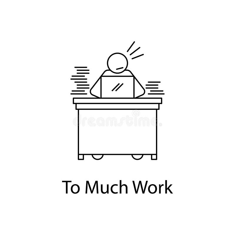 Too much work stock vector. Illustration of paper, term - 25621529