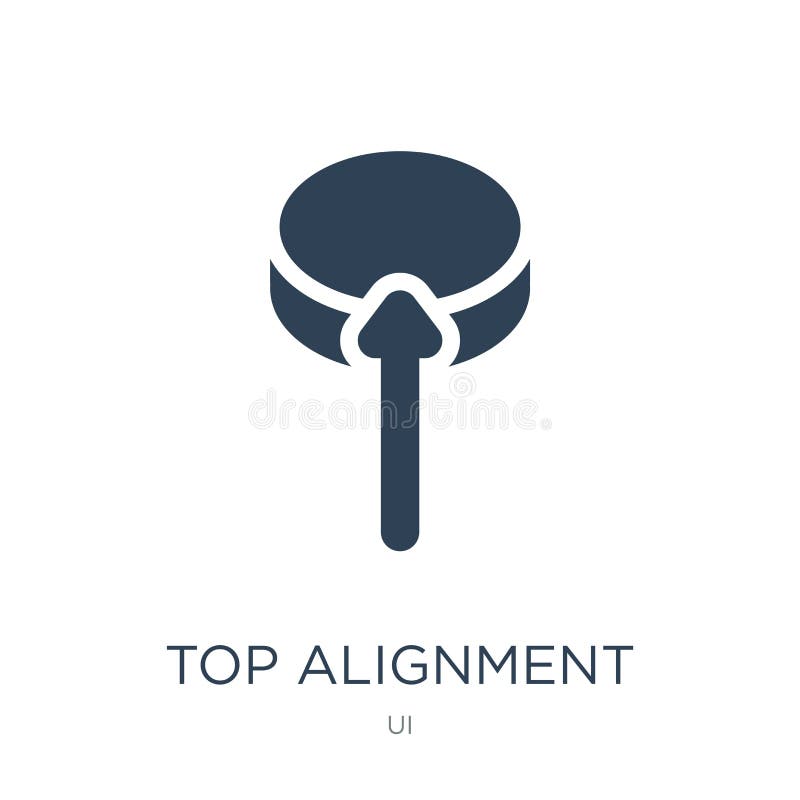Top Alignment Icon in Trendy Design Style. Top Alignment Icon Isolated ...