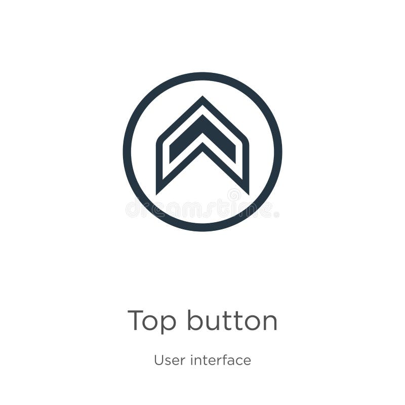 Top Button Icon Vector. Trendy Flat Top Button Icon from User Interface ...
