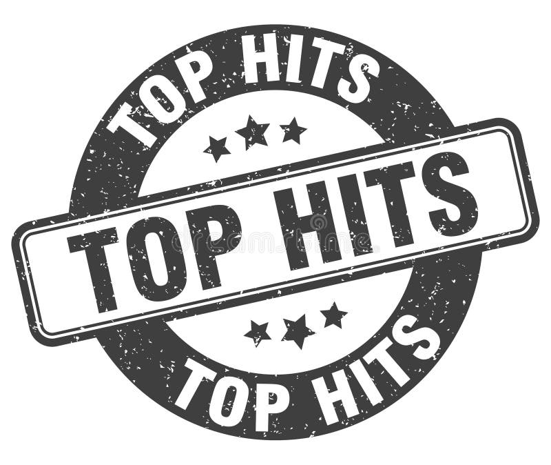 Top Hits Stamp. Top Hits Label. Round Grunge Sign Stock Vector ...