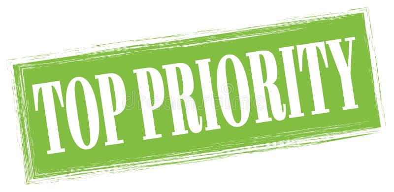 TOP PRIORITY Text Written on Green Stamp Sign Stock Illustration ...