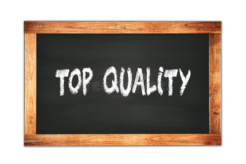 TOP QUALITY Text Written on Wooden Frame School Blackboard Stock ...